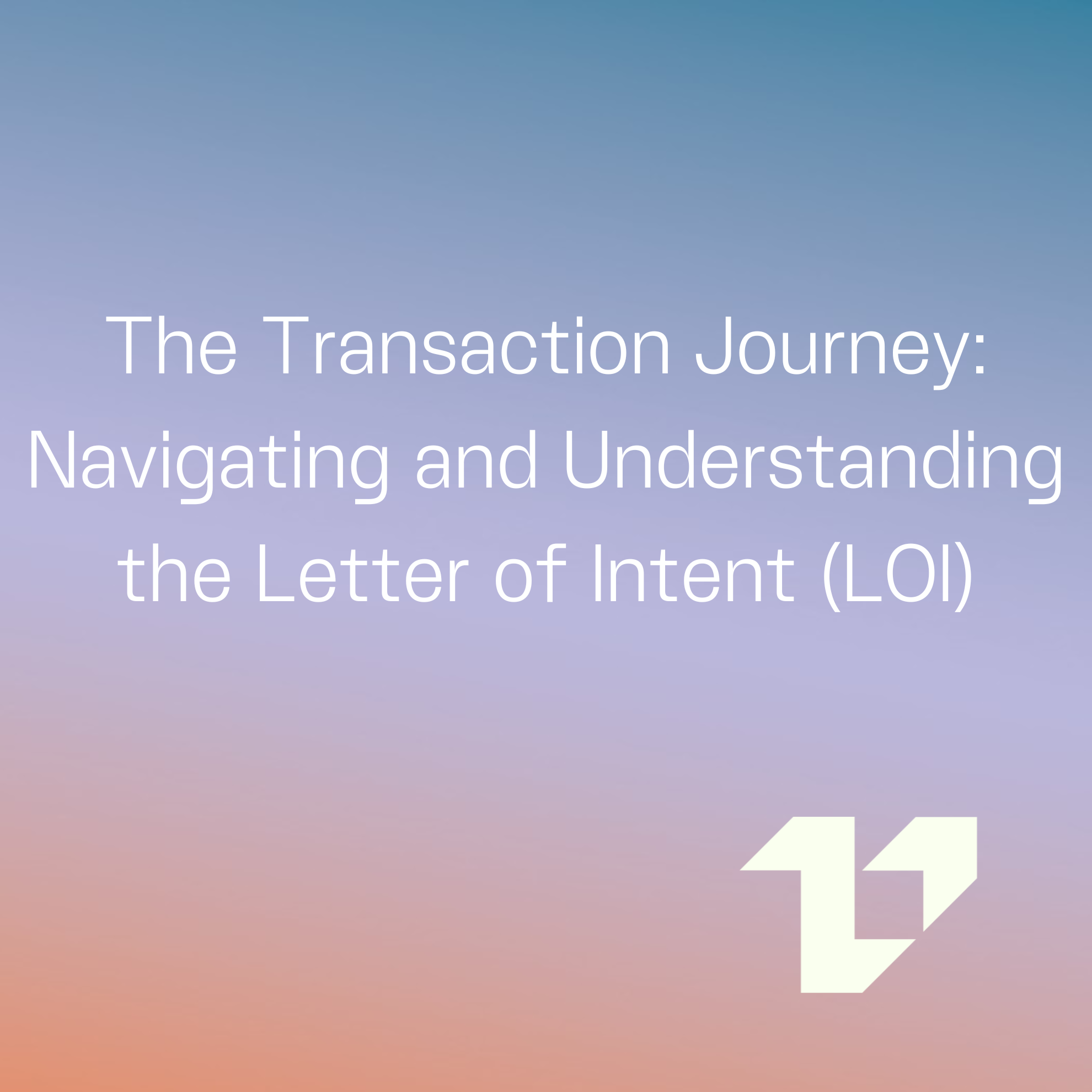 The Transaction Journey: Navigating and Understanding the Letter of ...